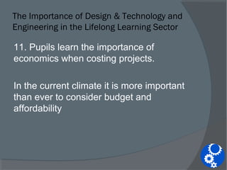 The Importance of Design & Technology and Engineering in the Lifelong ...