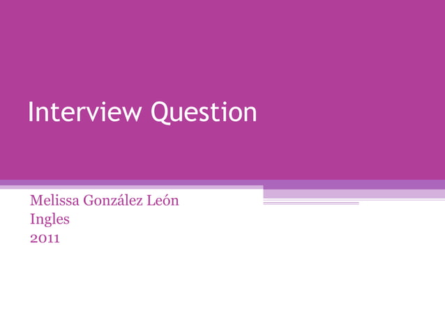 Interview question | PPT