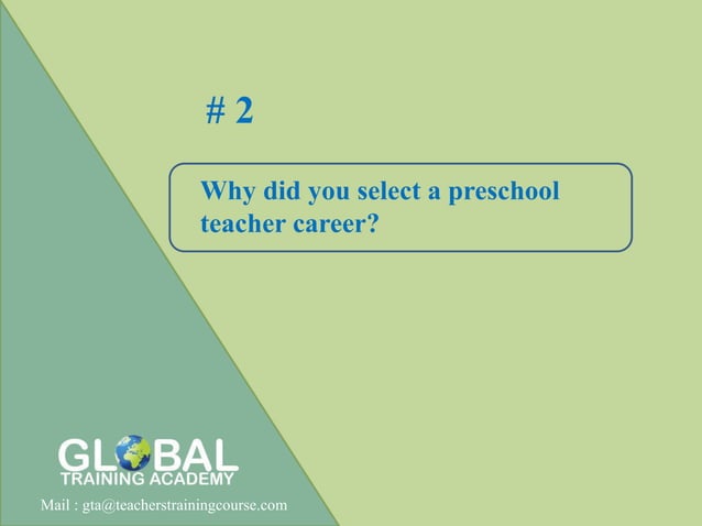 Interview question for nursery or primary school teachers