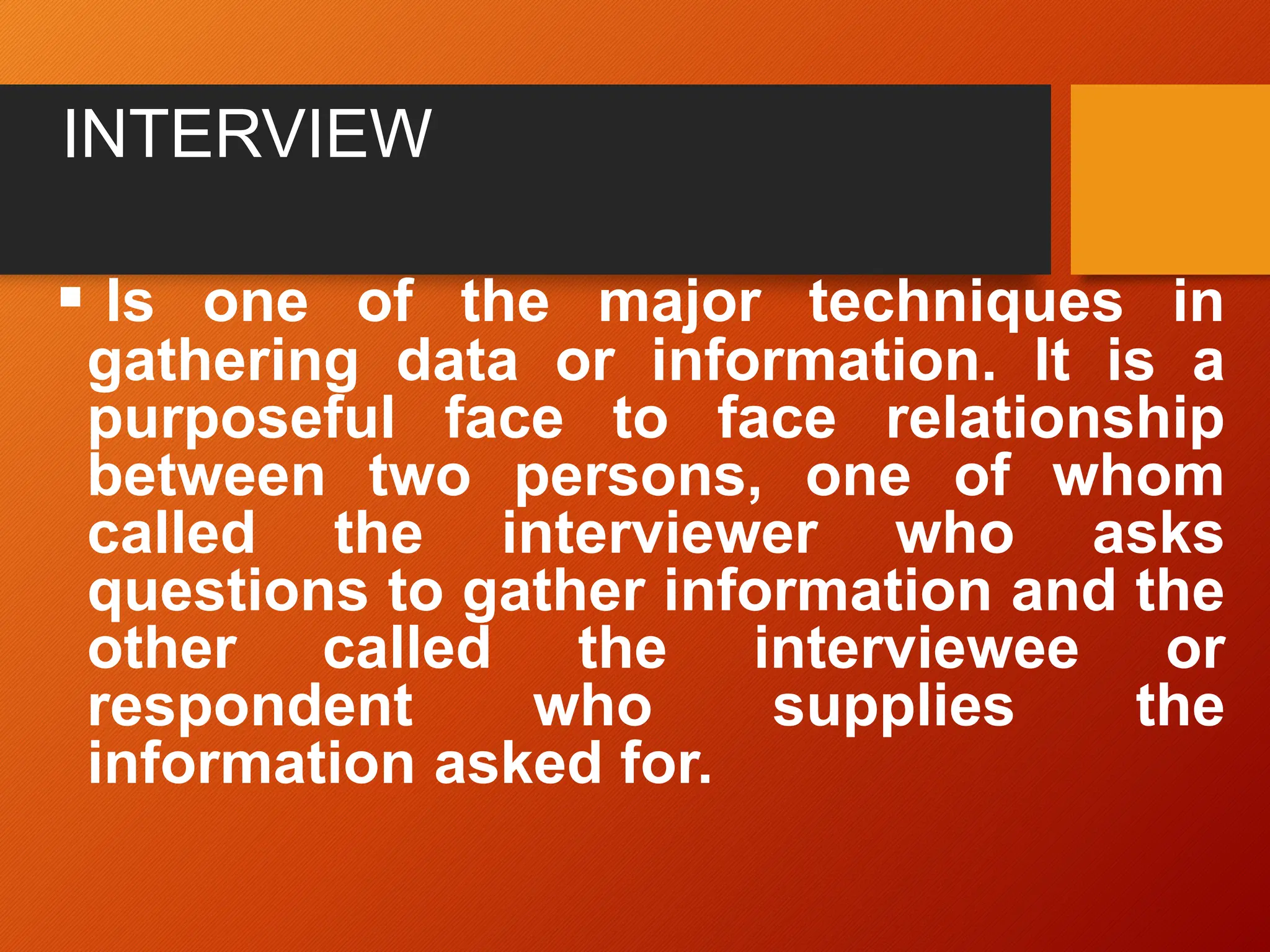 INTERVIEW,__QUESTIONNAIRE_&_OBSERVATION.pptx