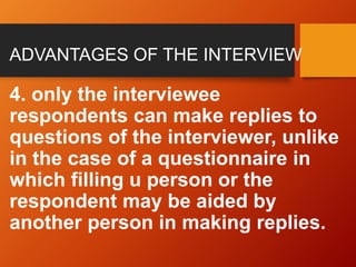 INTERVIEW,__QUESTIONNAIRE_&_OBSERVATION.pptx