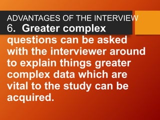 INTERVIEW,__QUESTIONNAIRE_&_OBSERVATION.pptx