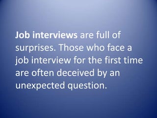 20 Shocking Interview Questions | PPT
