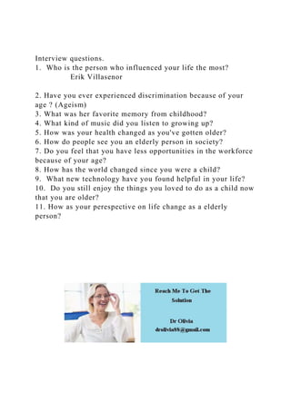 Interview questions.1. Who is the person who influenced your li.docx