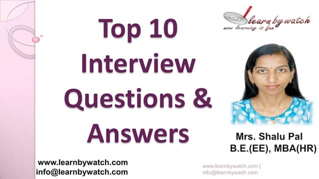 Top 10 Interview Questions and Answers | PPTX