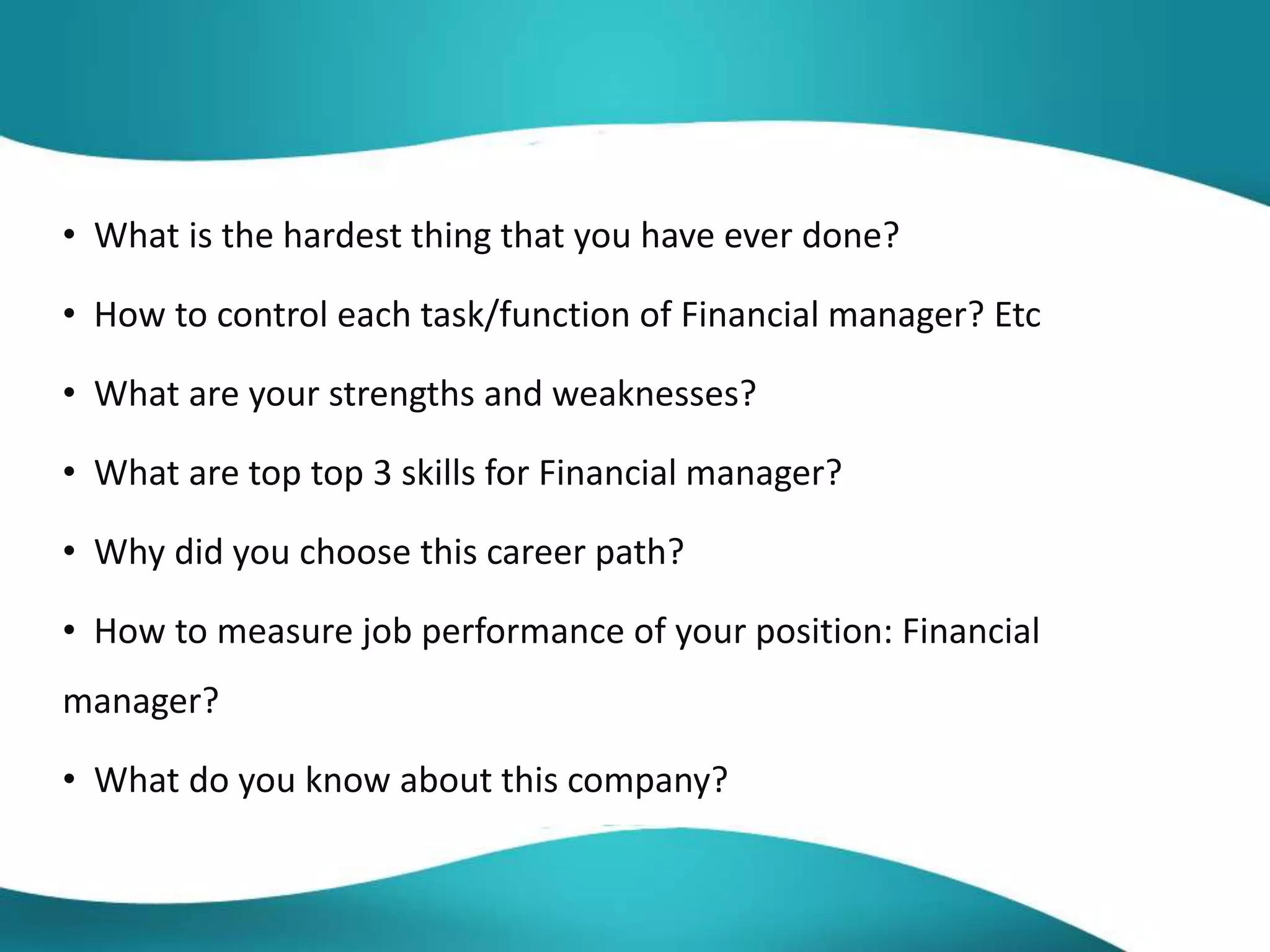 Interview questions and answers finance manager | PPTX