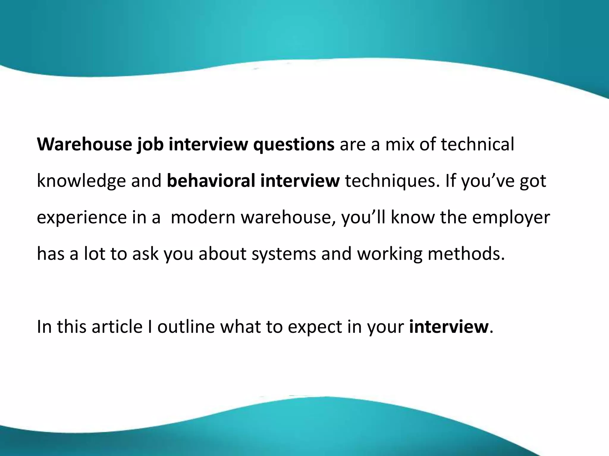Interview questions and answers warehouse | PPTX
