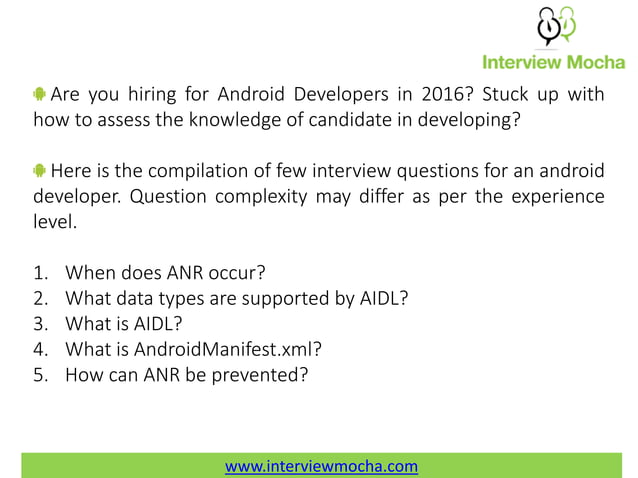 Interview questions for an Android Developer | PPT