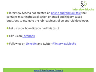 Interview questions for an Android Developer | PPT