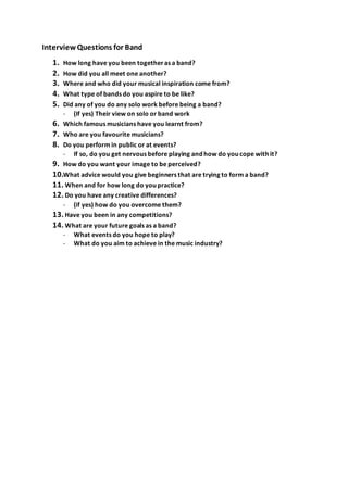 Interview questions for band | DOCX | Music | Entertainment