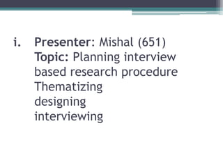 Interview research method in qualitative research methods | PPTX
