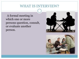 Interviews | PPT