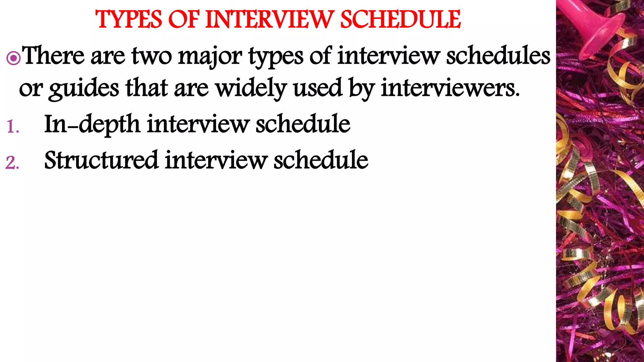 Interview schedule -shani_ppt | PPTX