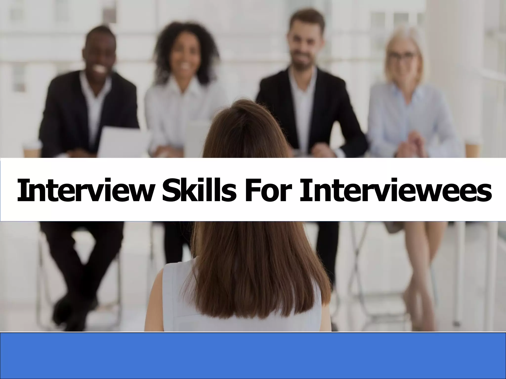 Interview Skills For Interviewees.pdf