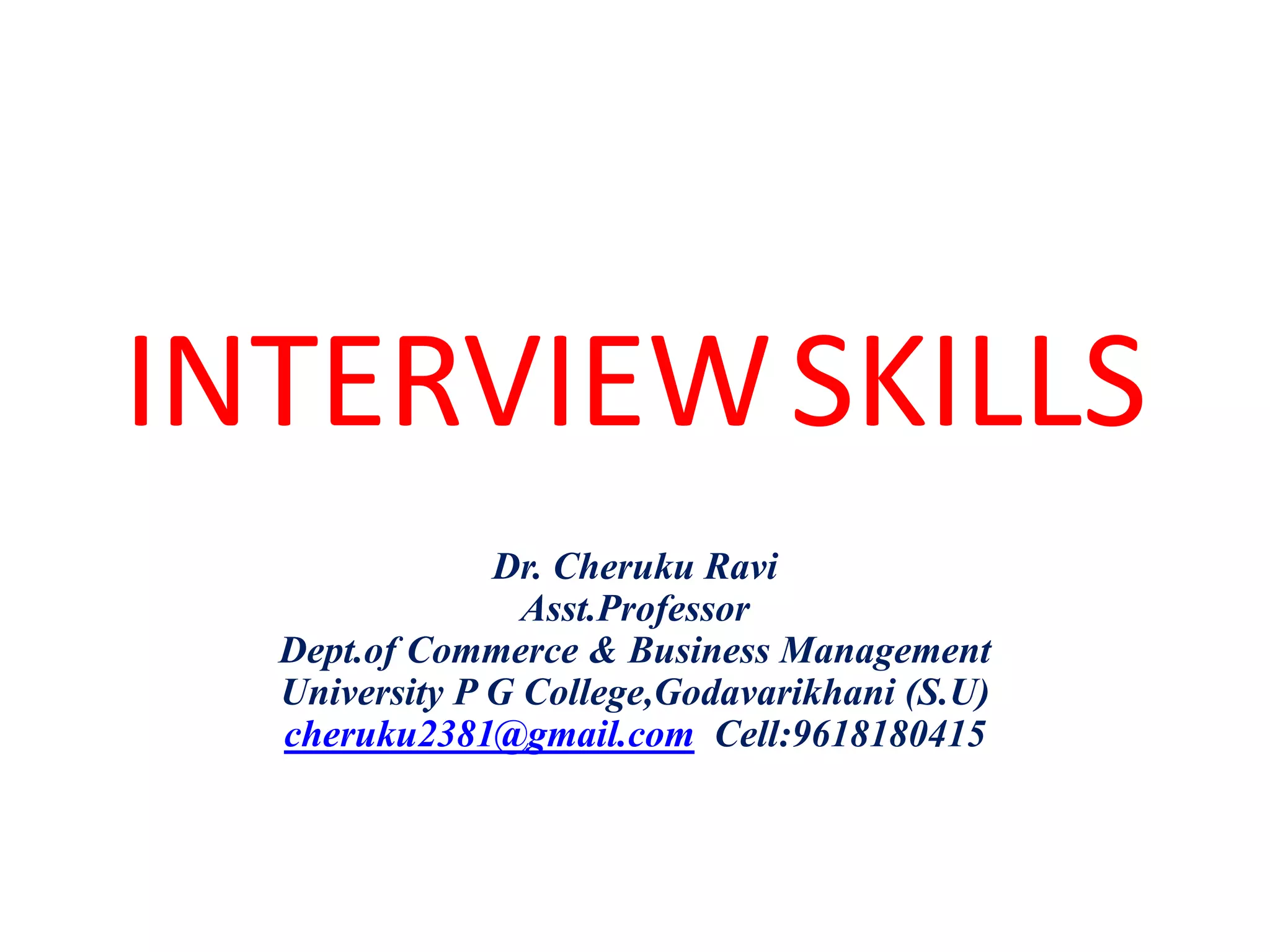 Interview skills ppt presentation at gdc gdk | PPTX