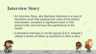 creative nonfiction - interview story.pptx