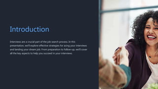 Ace your dream interviews with Interview Strategies | PPT