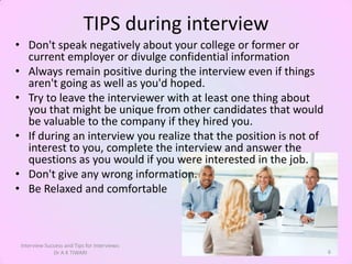 Interview success and tips for interviews | PPT