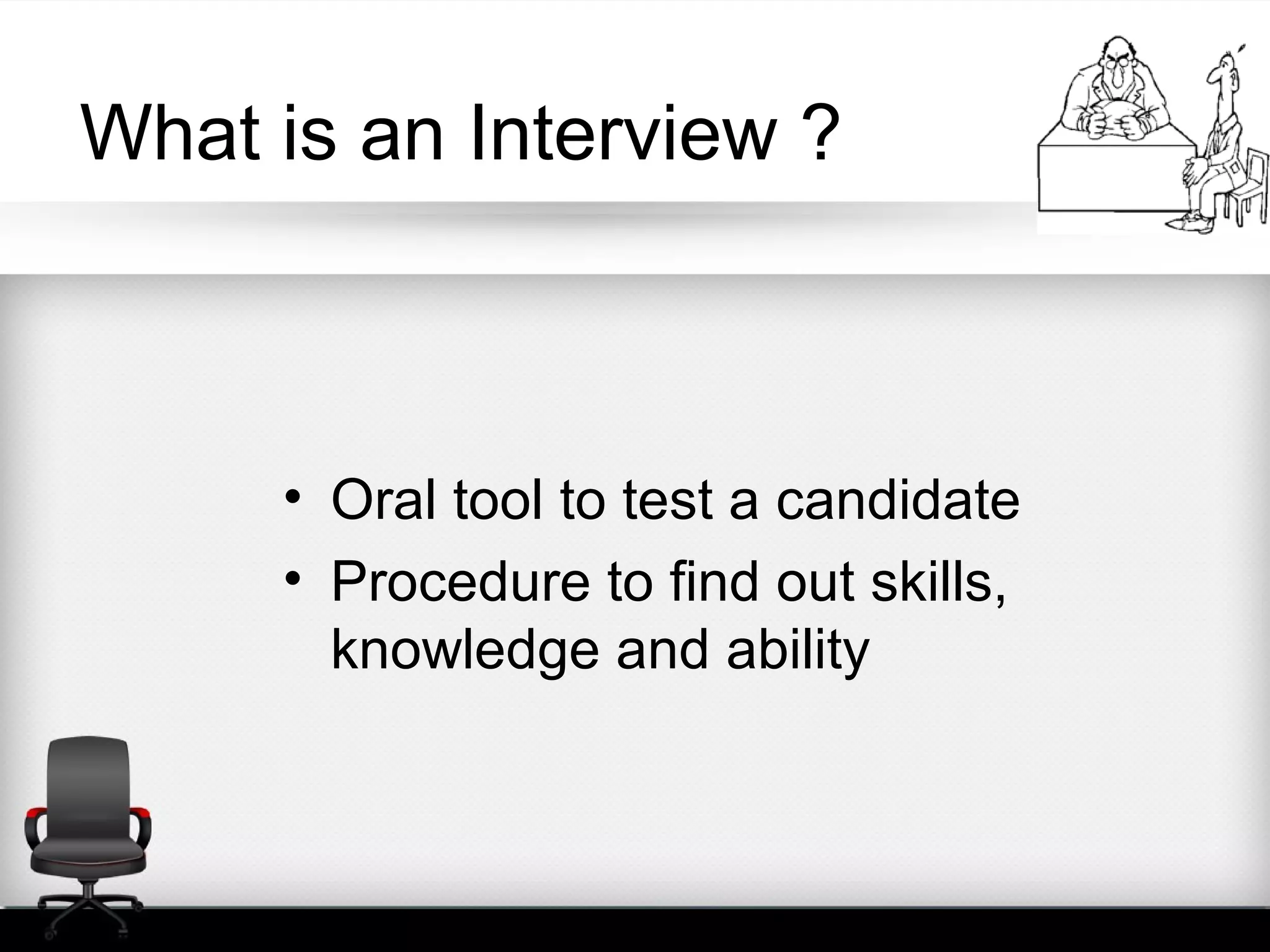 INTERVIEW TECHNIQUES | PPT