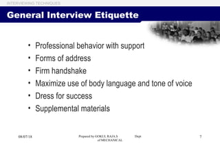 Interview Techniques Basic Needs To Develop Your Interview Skills | PPT