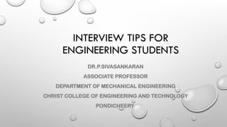 INTERVIEW TIPS FOR ENGINEERING STUDENTS.pptx