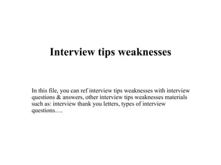 Interview tips weaknesses | PPT