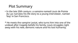 interview with a vampire- LITERATURE CLASS- ELİF | PPTX | Fiction | Books and Literature