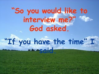 Interview with god | PPS
