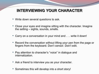 Interview Your Characters | PPT | Screenwriting | Content Production