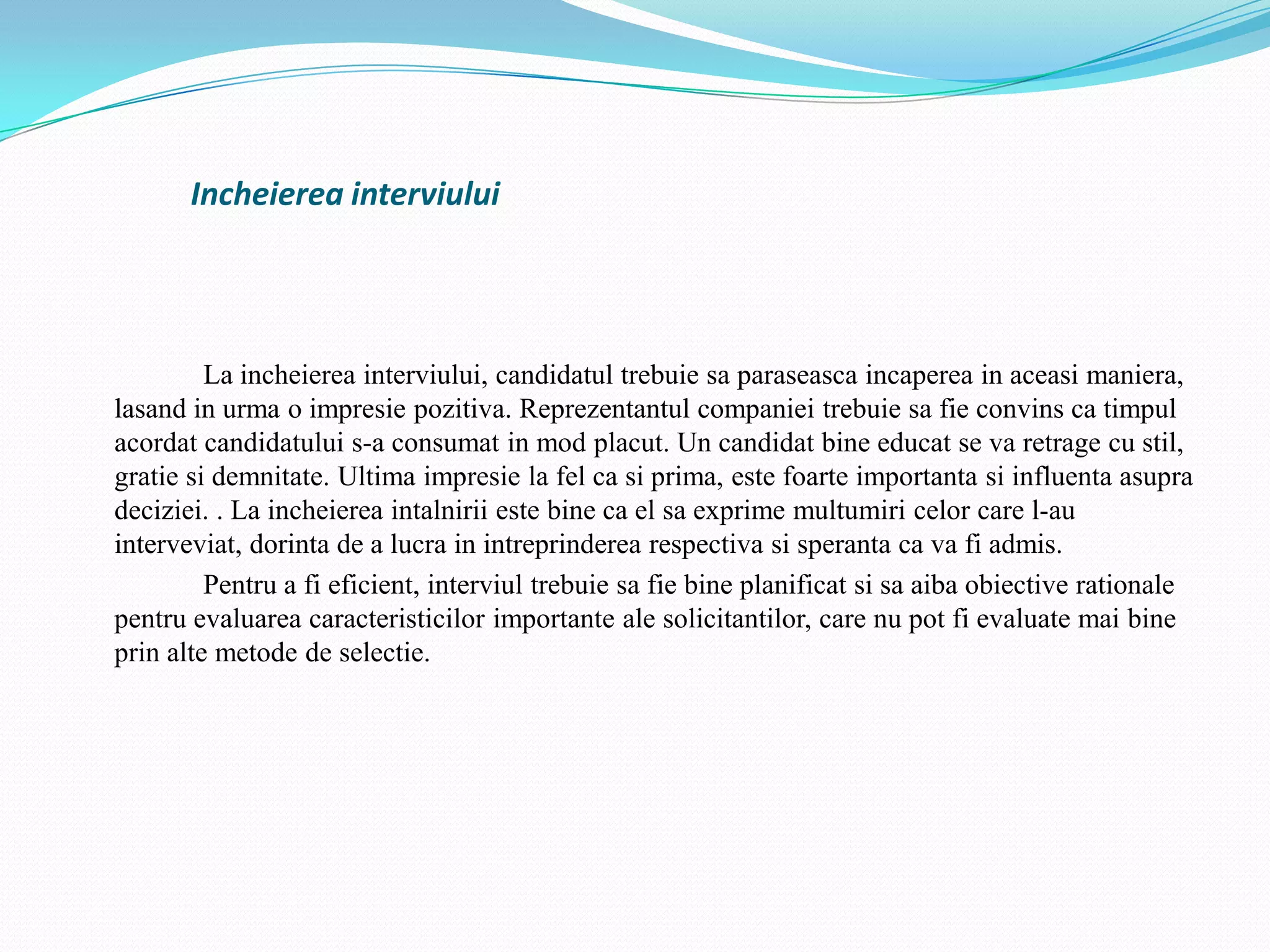 Interviul de angajare rasunoiu roxana | PPTX