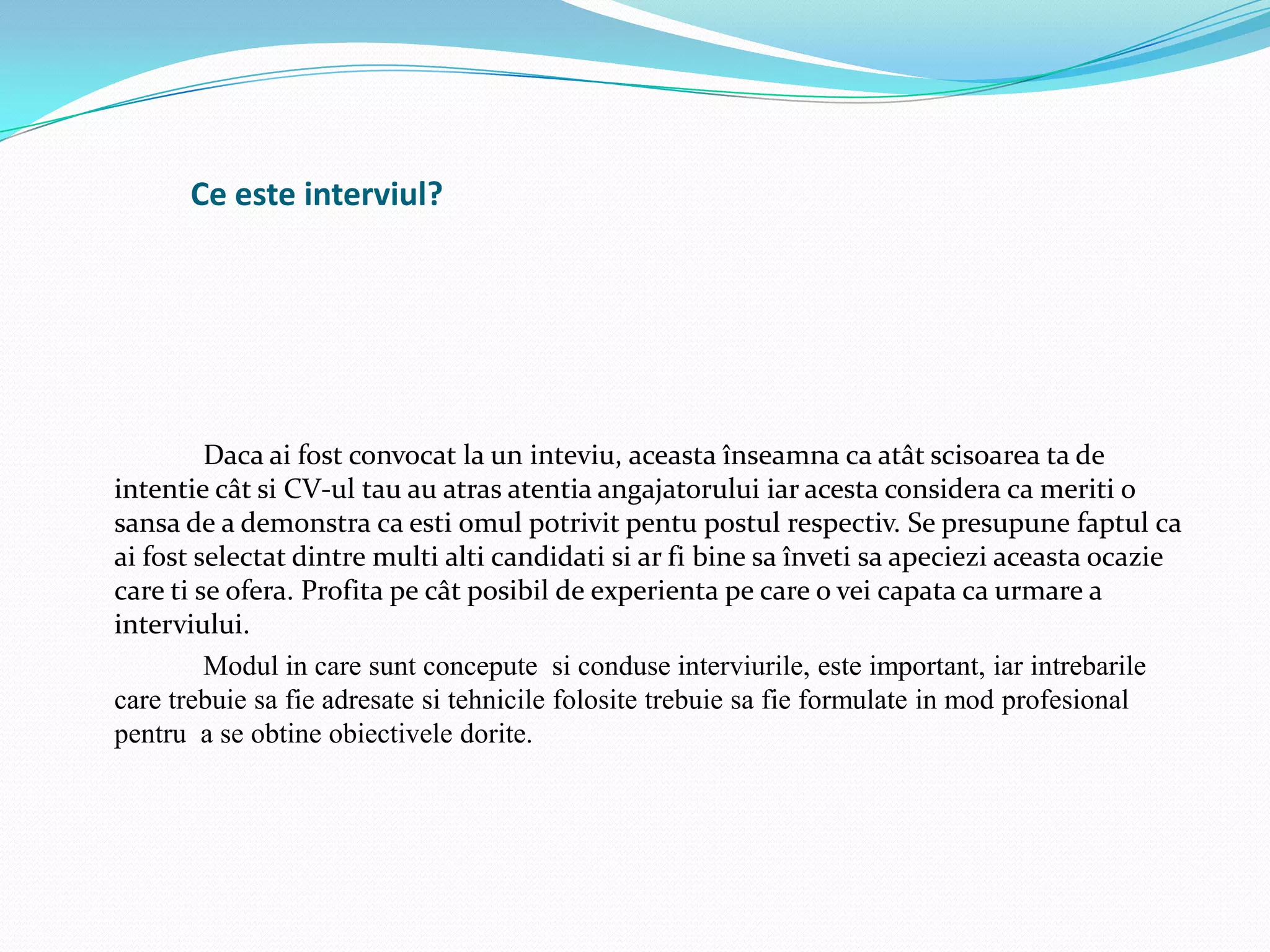 Interviul de angajare rasunoiu roxana | PPTX