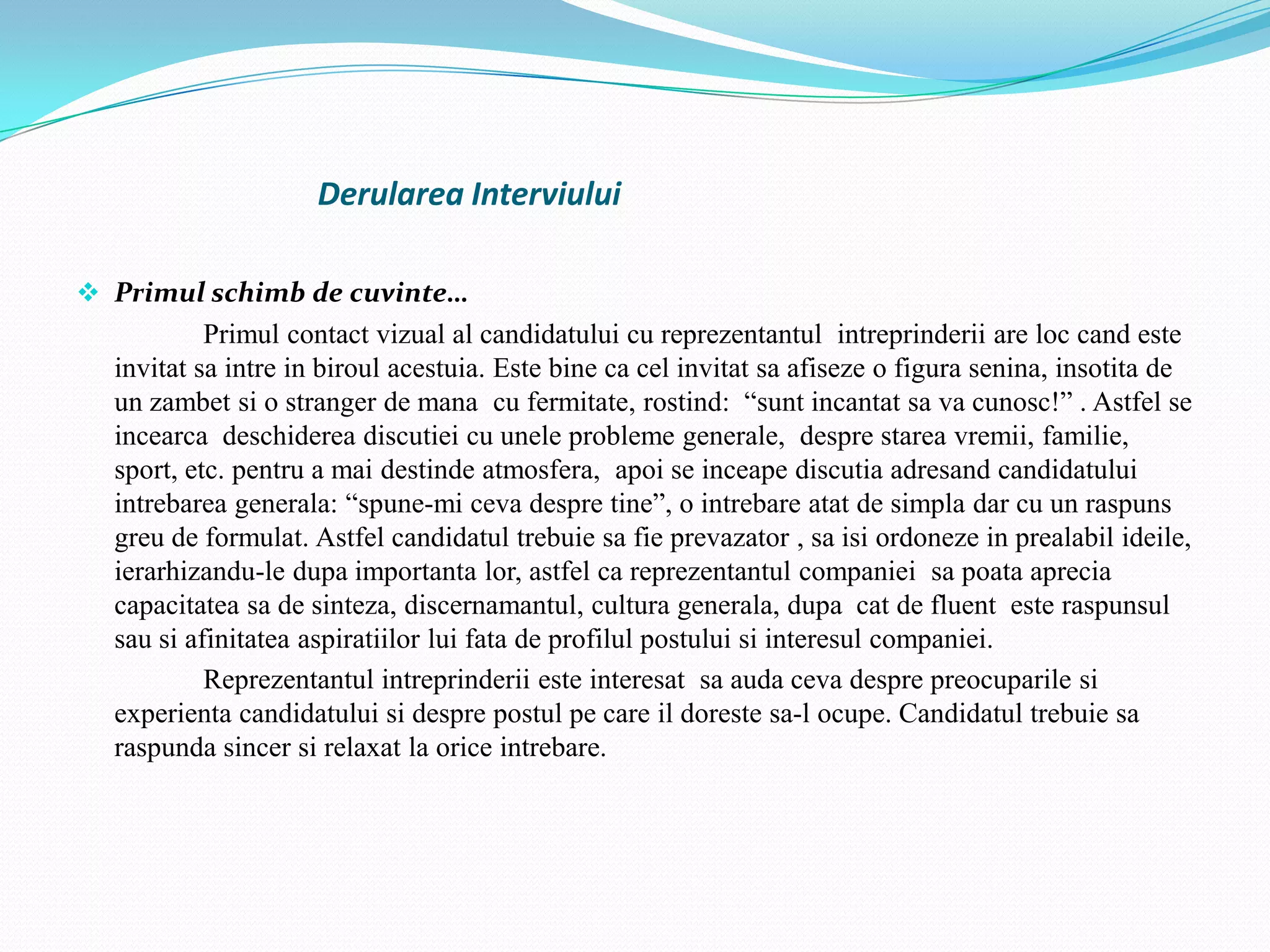 Interviul de angajare rasunoiu roxana | PPTX