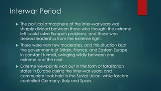 Interwar Period and World War II | PPTX