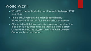 Interwar Period and World War II | PPTX