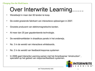 Interwrite Learning Onderwijsoplossingen | PPT
