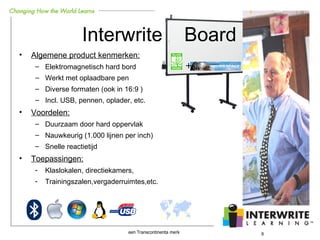 Interwrite Learning Onderwijsoplossingen | PPT