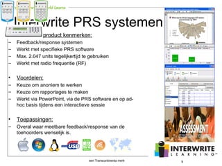 Interwrite Learning Onderwijsoplossingen | PPT