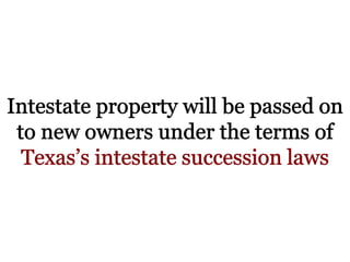 Intestacy in Texas: Basic Questions and Answers | PDF