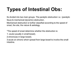 Intestinal obstruction by Nadia Sarwar | PPT