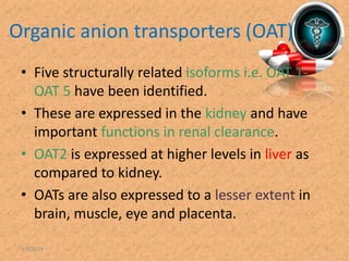 Intestinal transporters in drug absorption | PPTX