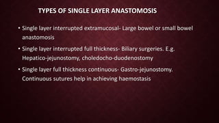 Intestinal anastomosis and staplers | PPTX