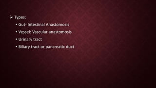Intestinal anastomosis and staplers | PPTX