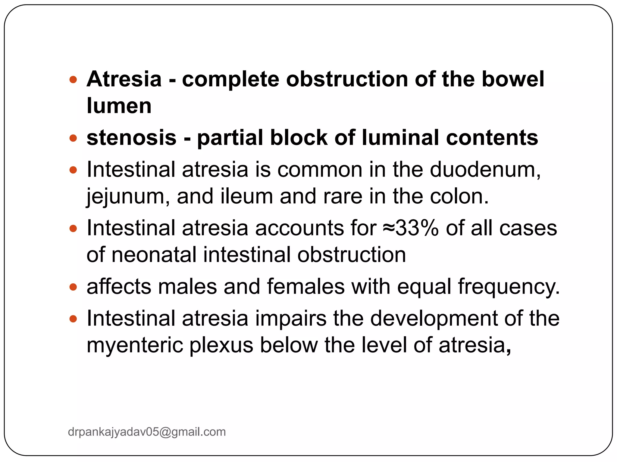 Intestinal atresia | PPTX