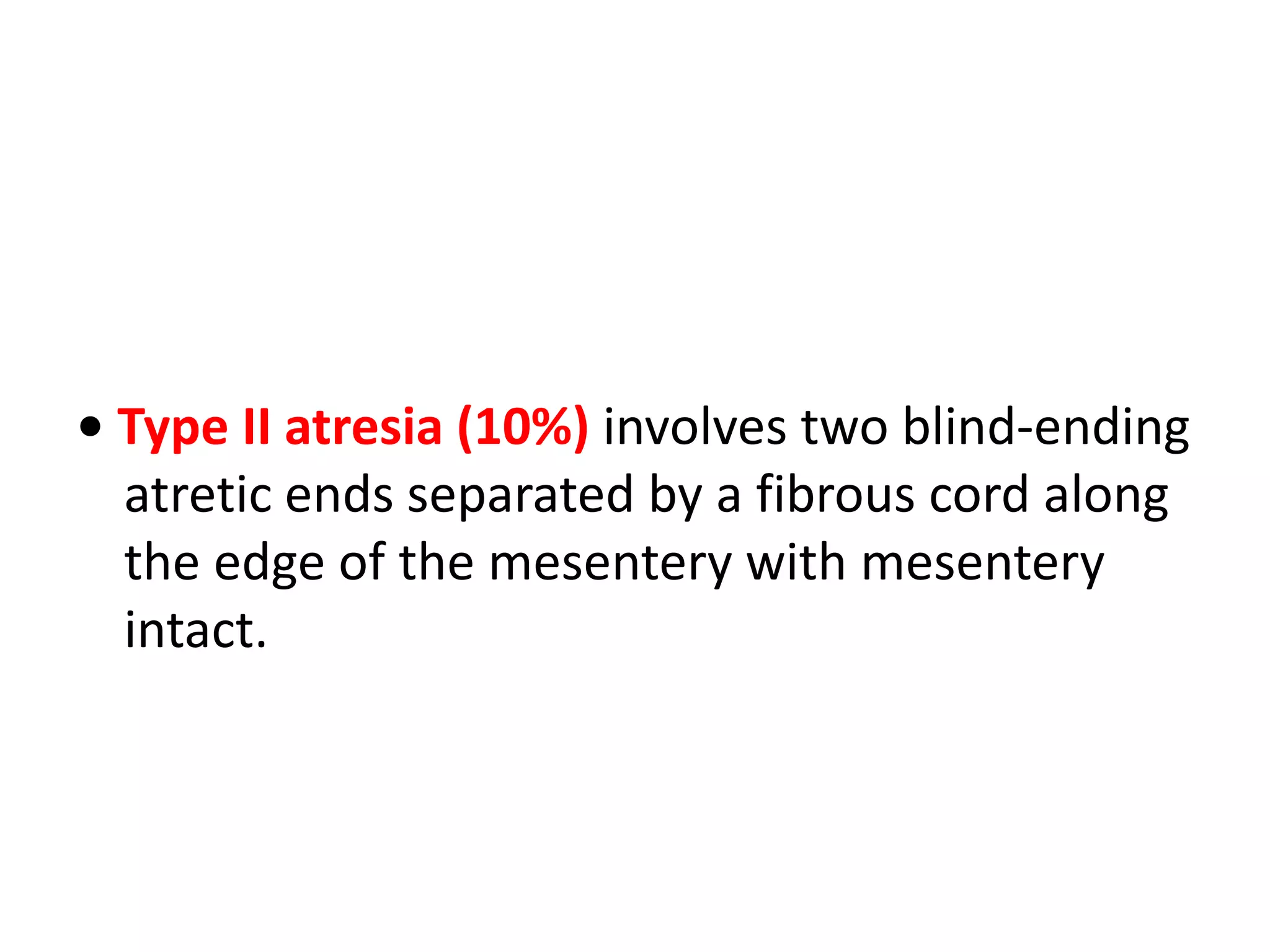 Intestinal atresia | PPTX