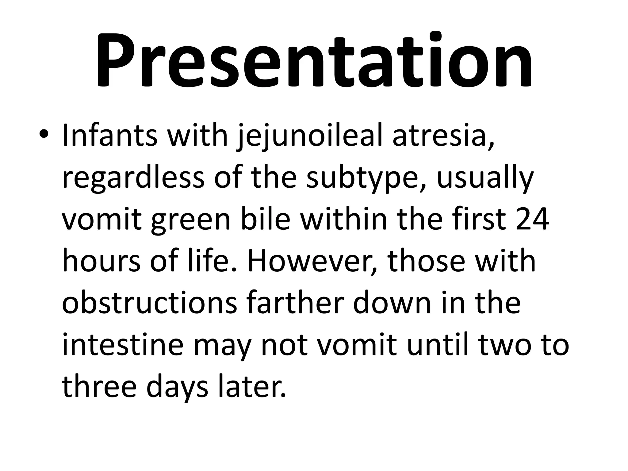 Intestinal atresia | PPTX