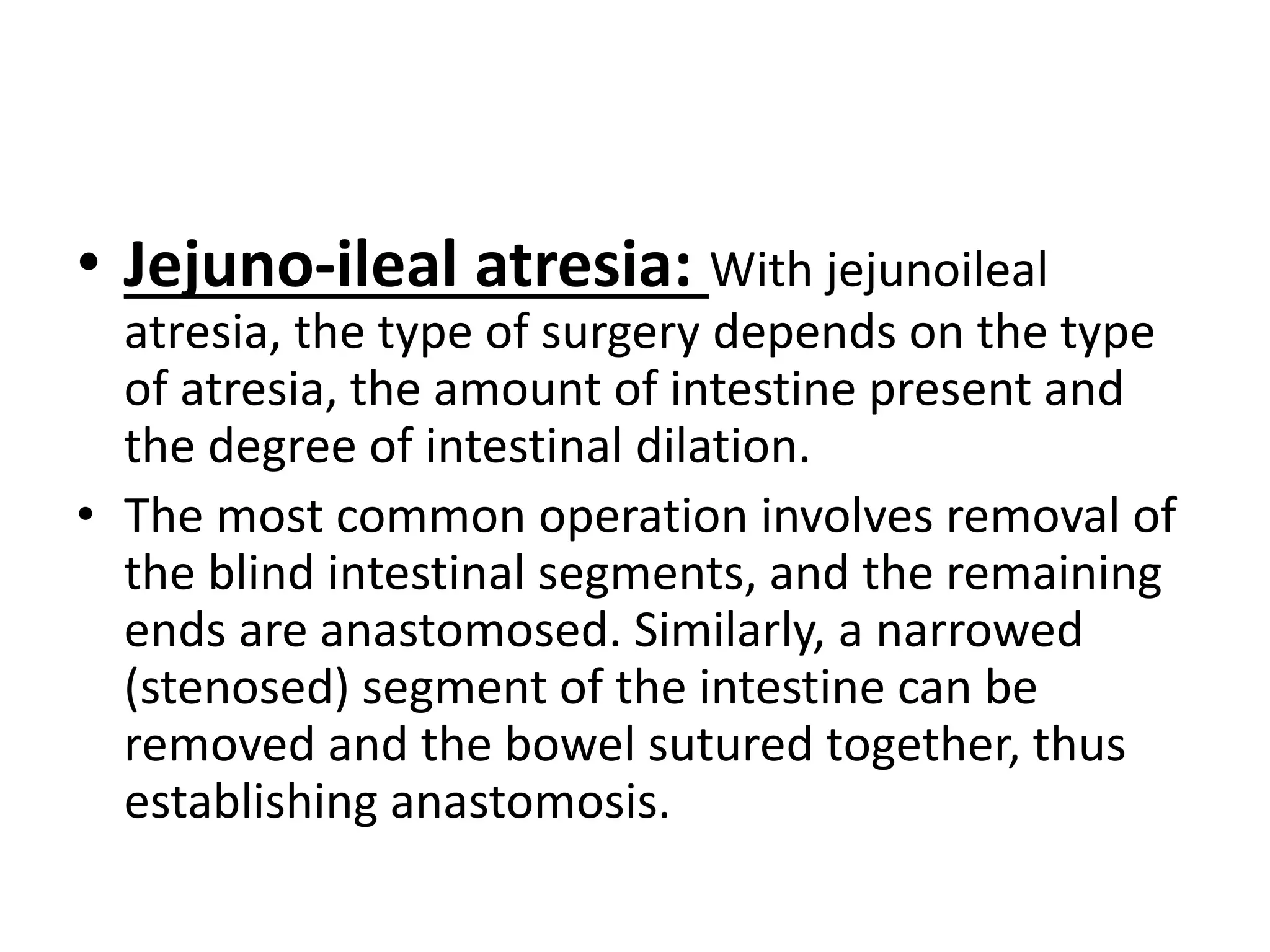 Intestinal atresia | PPTX
