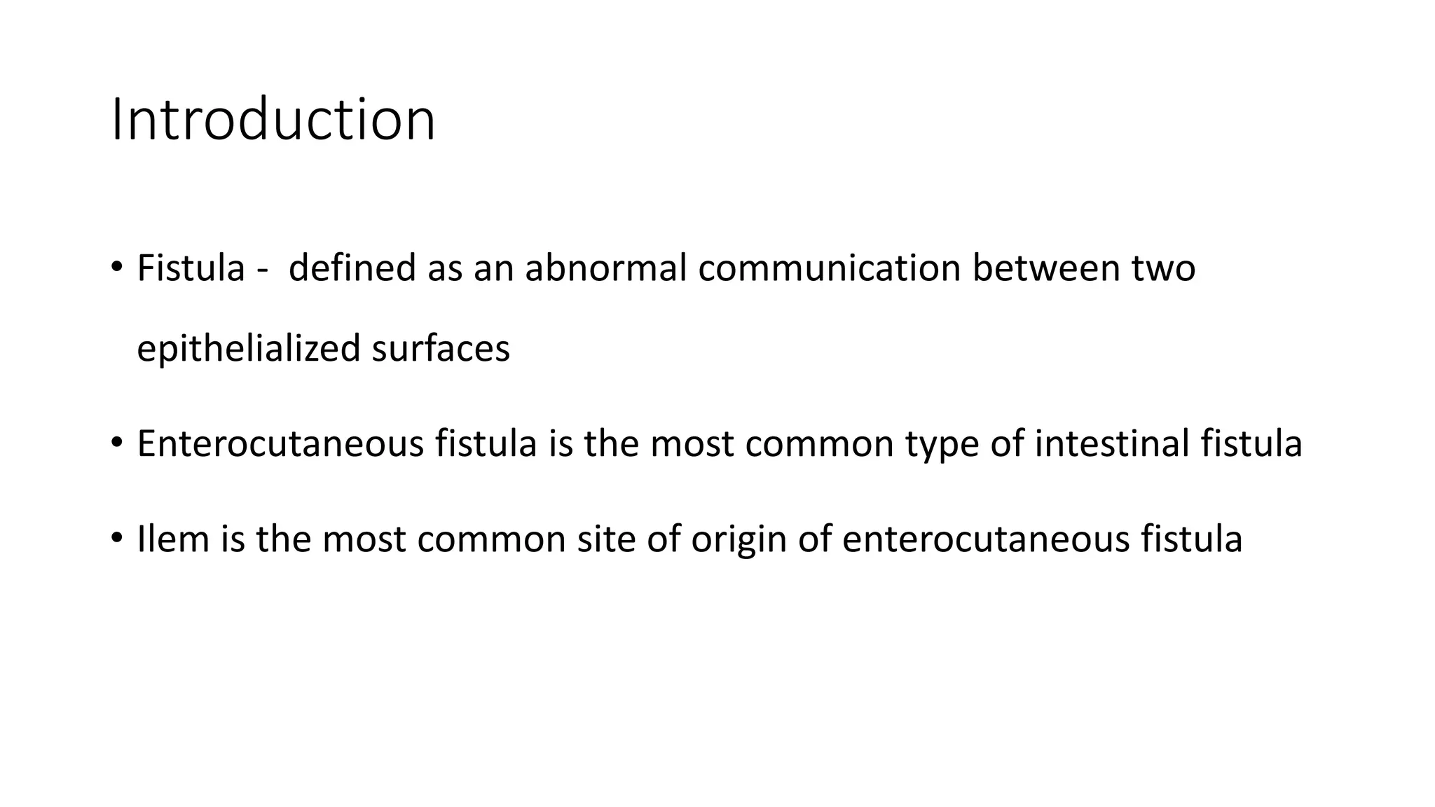 Intestinal Fistula | PPTX