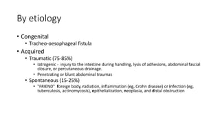 Intestinal Fistula (general surgery).pptx