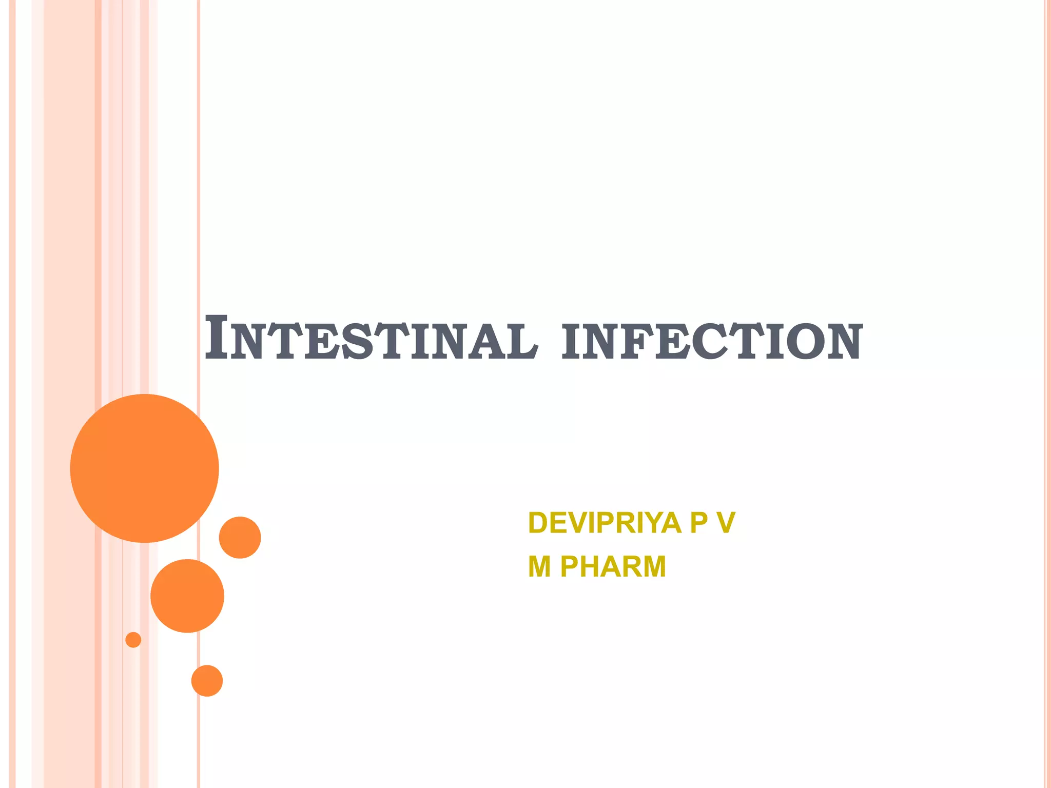 Intestinal infection | PPTX