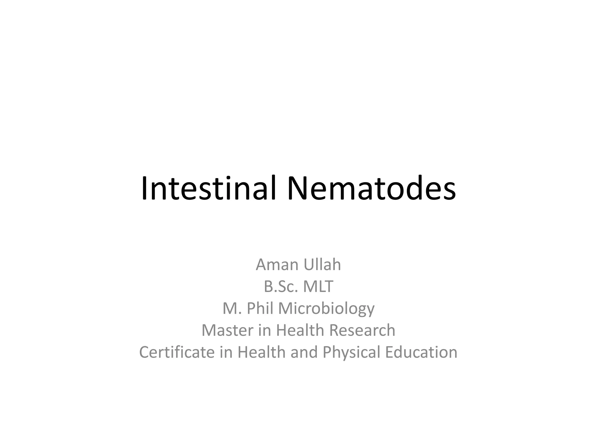 Intestinal nematodes | PPTX